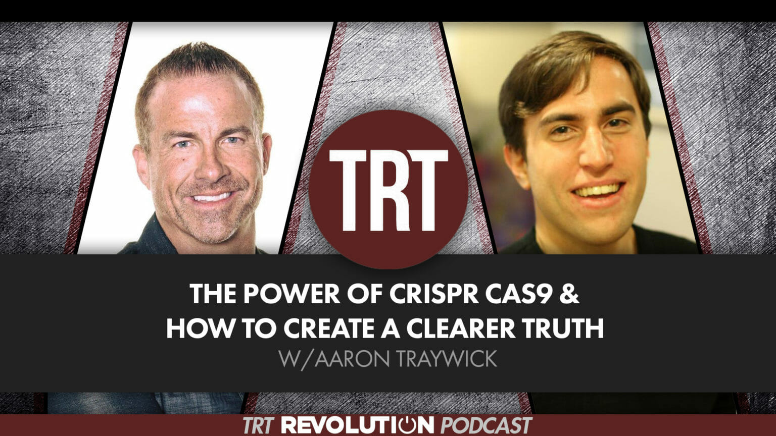 The Power of Crispr Cas9 & How to Create a Clearer Truth w/Aaron ...