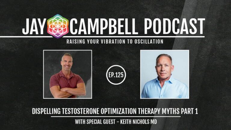 Dispelling Testosterone Optimization Therapy Myths Part 1 with Keith ...